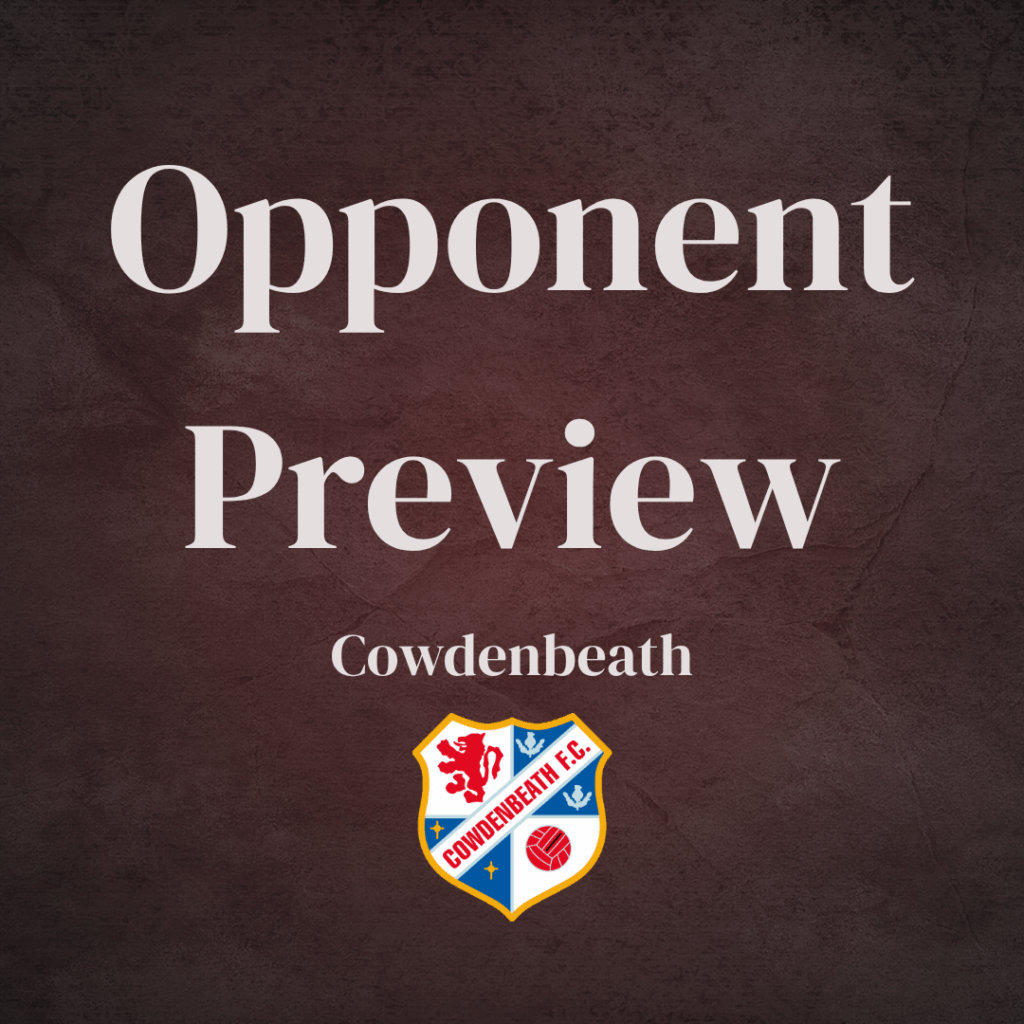 Cowdenbeath (Away) Preview - Broxburn Athletic Football Club